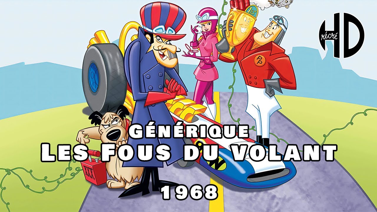 Générique des Fous du volant (Wacky Races) - 1968 - HD - YouTube