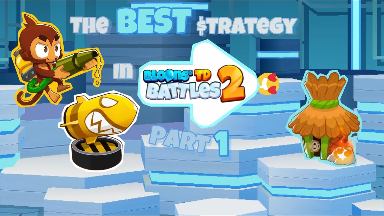 The BEST Strategy In BTDB2! (Part 1) | Bloons TD Battles 2 - YouTube