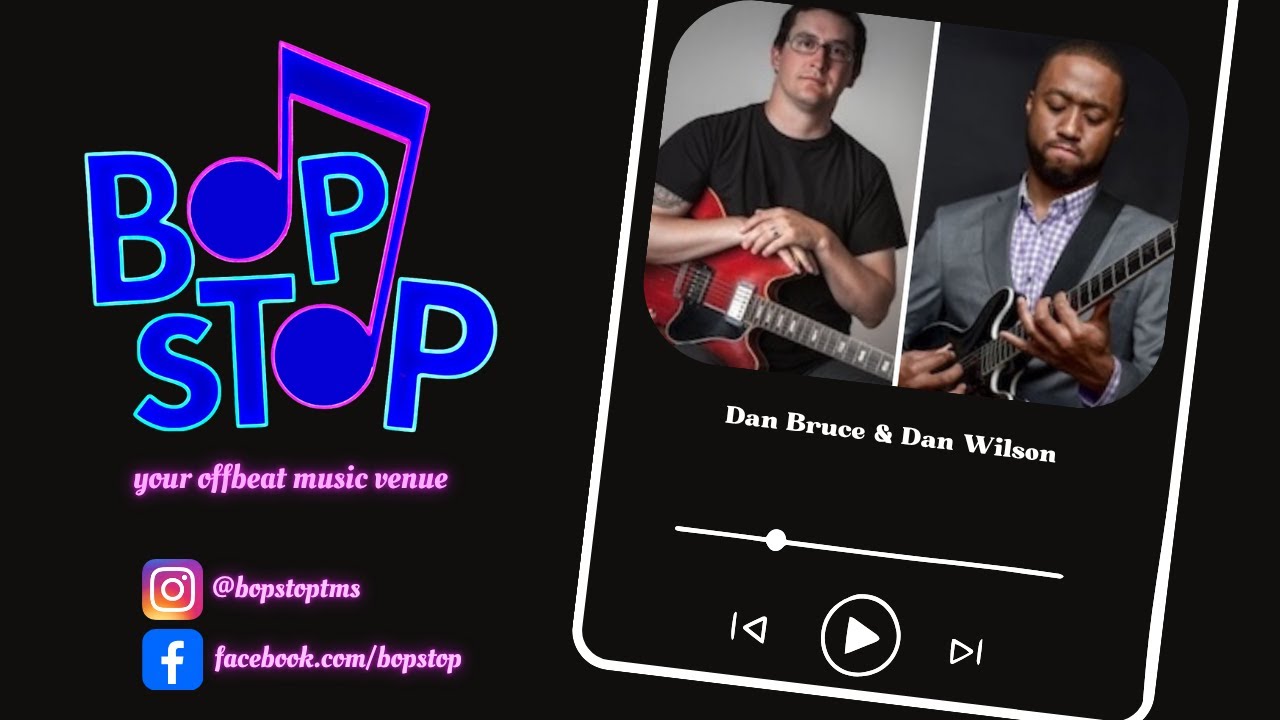 Dan Bruce & Dan Wilson - Live @ BOP STOP - YouTube