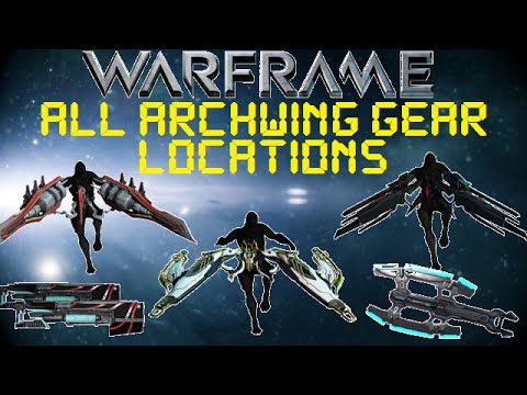 Warframe - All Archwing & Archwing Weapon Locations