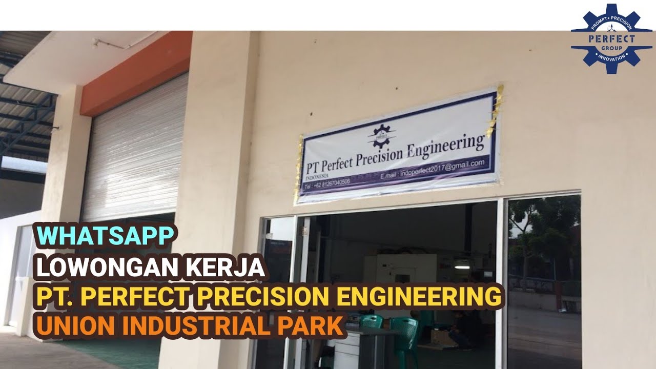 PT Perfect Precision Engineering Indonesia Batam Loker Info Lowongan ...