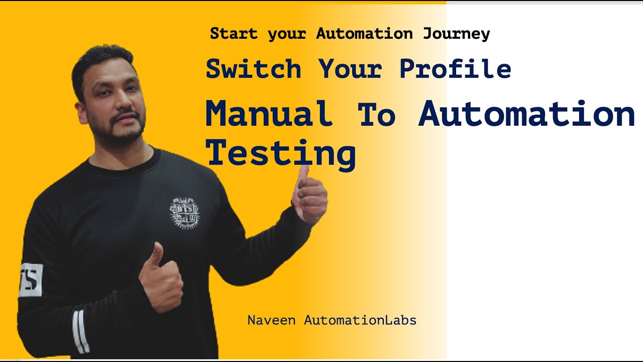 Start your Test Automation Journey || Switch your career from Manual to ...