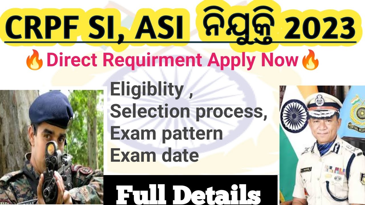 CRPF SI, ASI Requirement 2023🔥🔥// Direct requirement apply now #crpf# ...