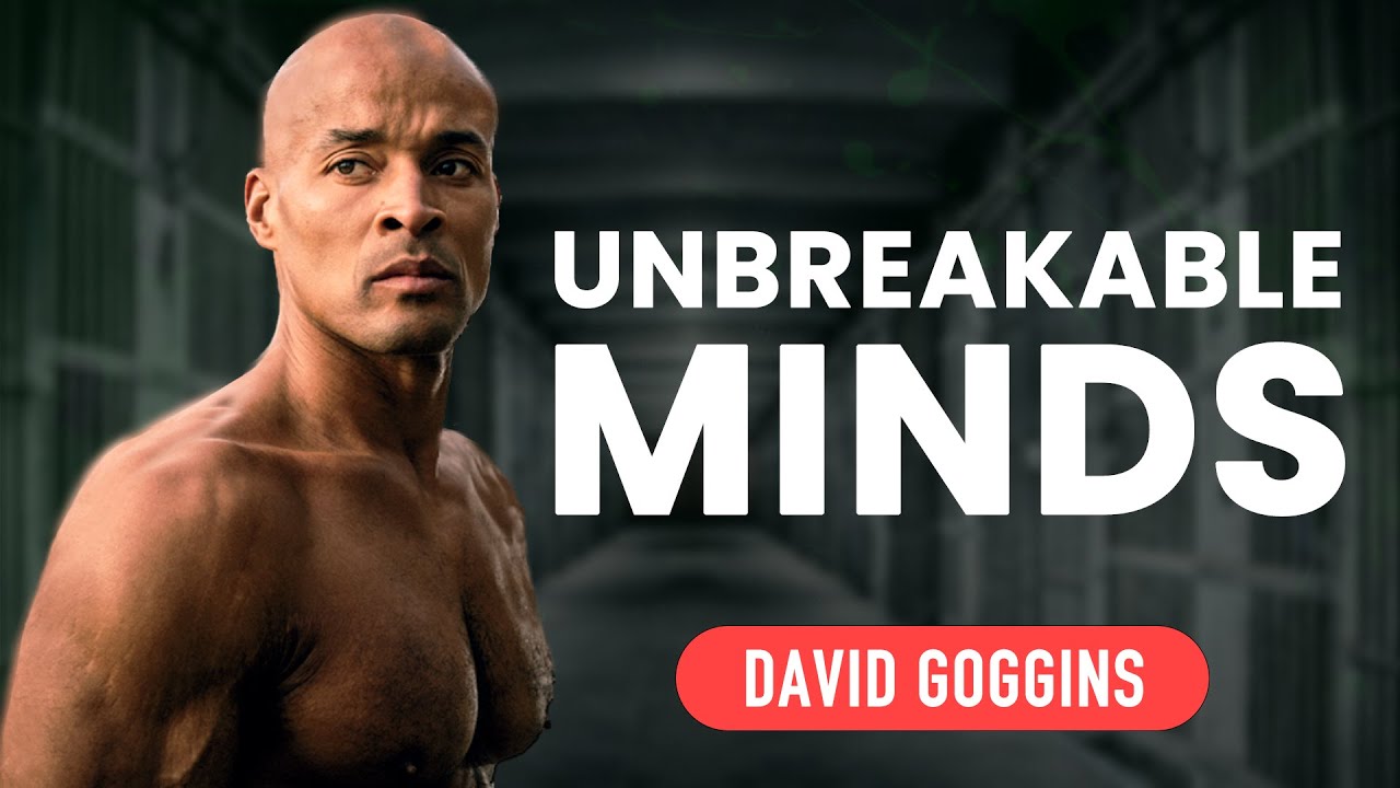 Boost Your Mental Strength | Unbreakable Minds by David Goggins | Motivational Speech - YouTube