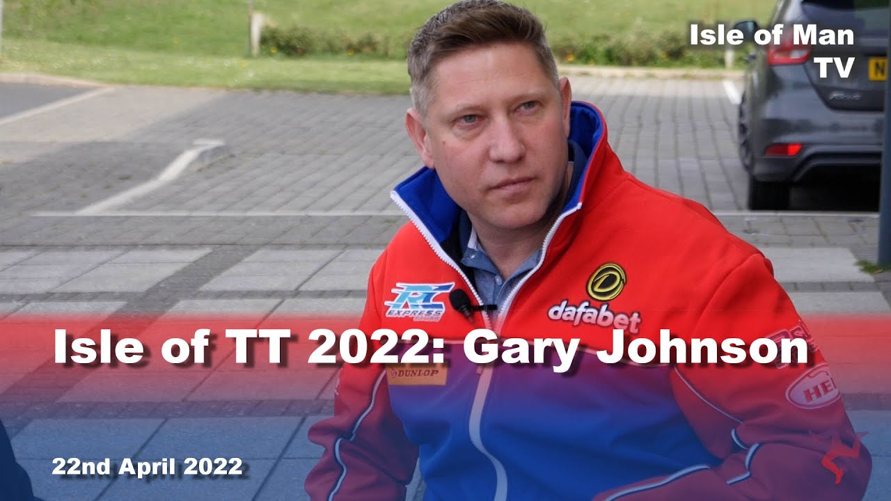 Isle of TT 2022: Gary Johnson - YouTube