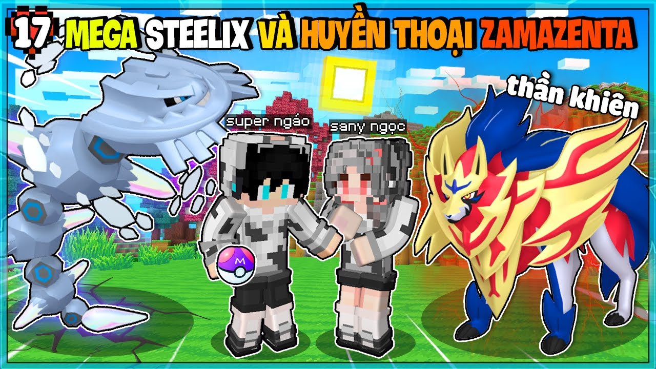 MINECRAFT PIXELMON #17: NGÁO THU PHỤC THẦN KHIÊN ZAMAZENTA😳TIẾN HÓA ...