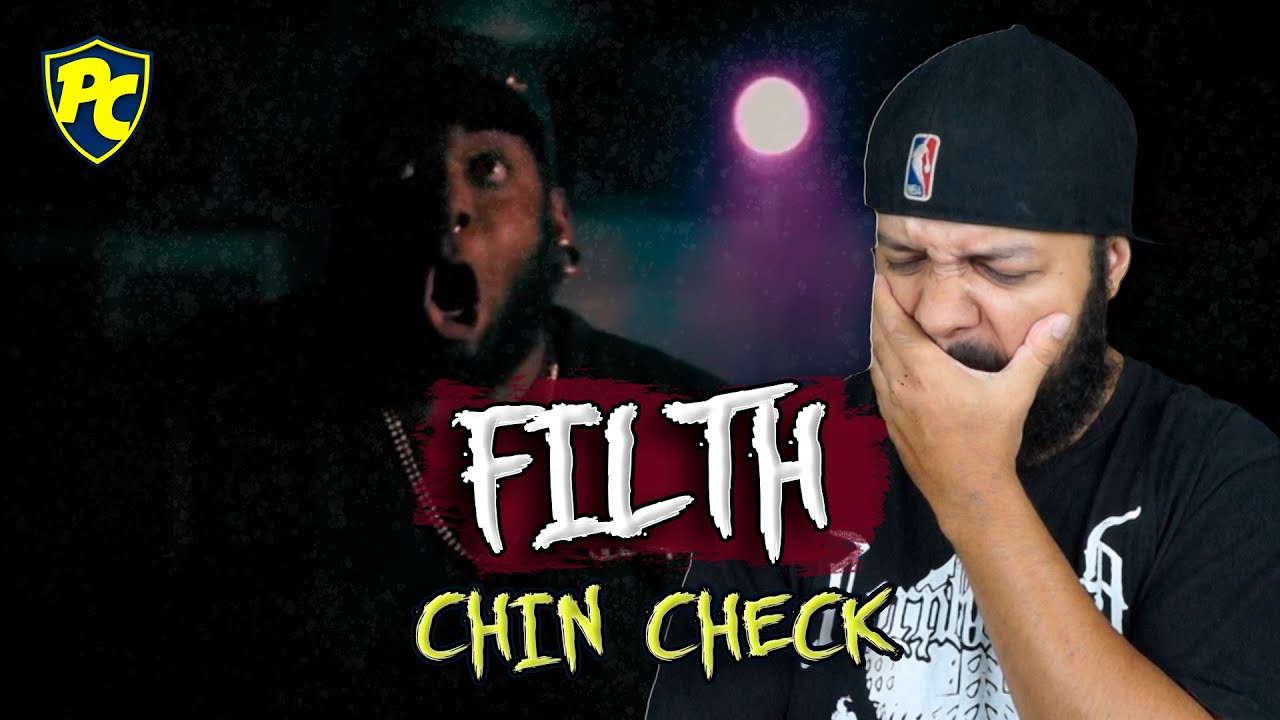FILTH - CHIN CHECK (REACT PTBR) - YouTube