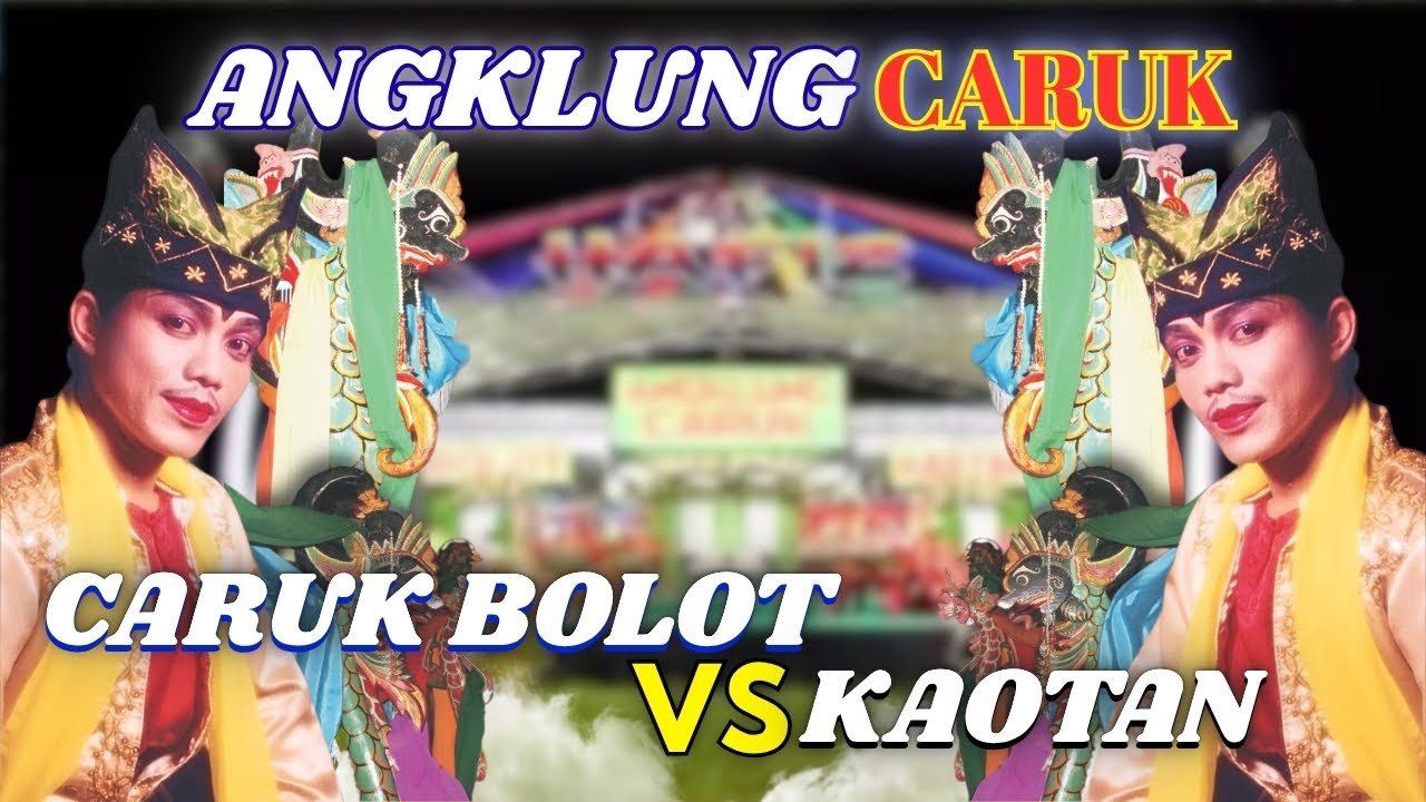 Kesenian Angklung Caruk Bolot Vs Kaotan (Official Music Video ANEKA ...