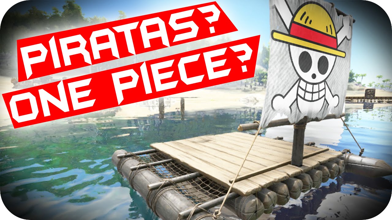 ARK Survival Evolved #105 - Viramos Piratas ? One Piece ? TotalArmy ...
