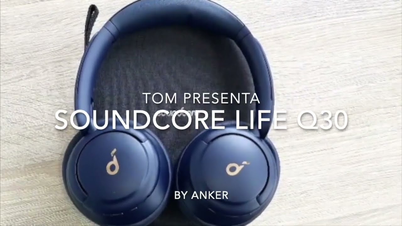 Soundcore Life Q30🇨🇱 Review + Unboxing Azules🌀 y Rosados🌸 - YouTube
