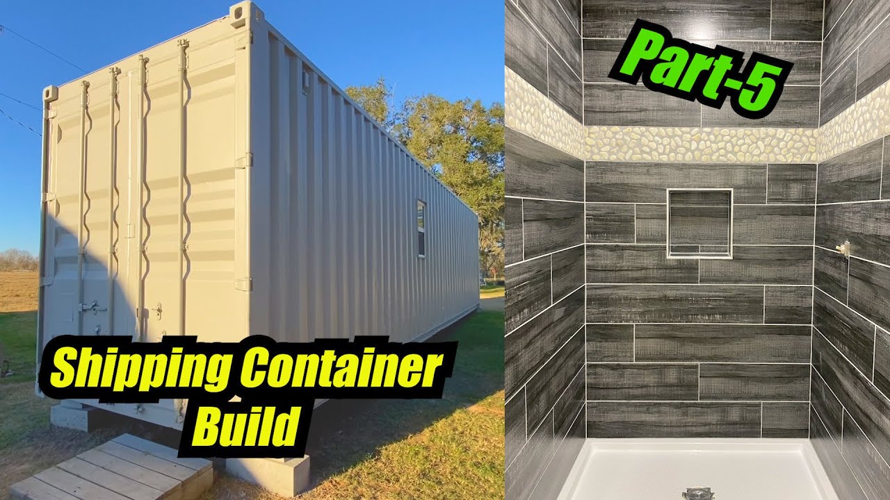 Putting a NICE shower in a SHIPPING CONTAINER! - Part 5 - Shower ...