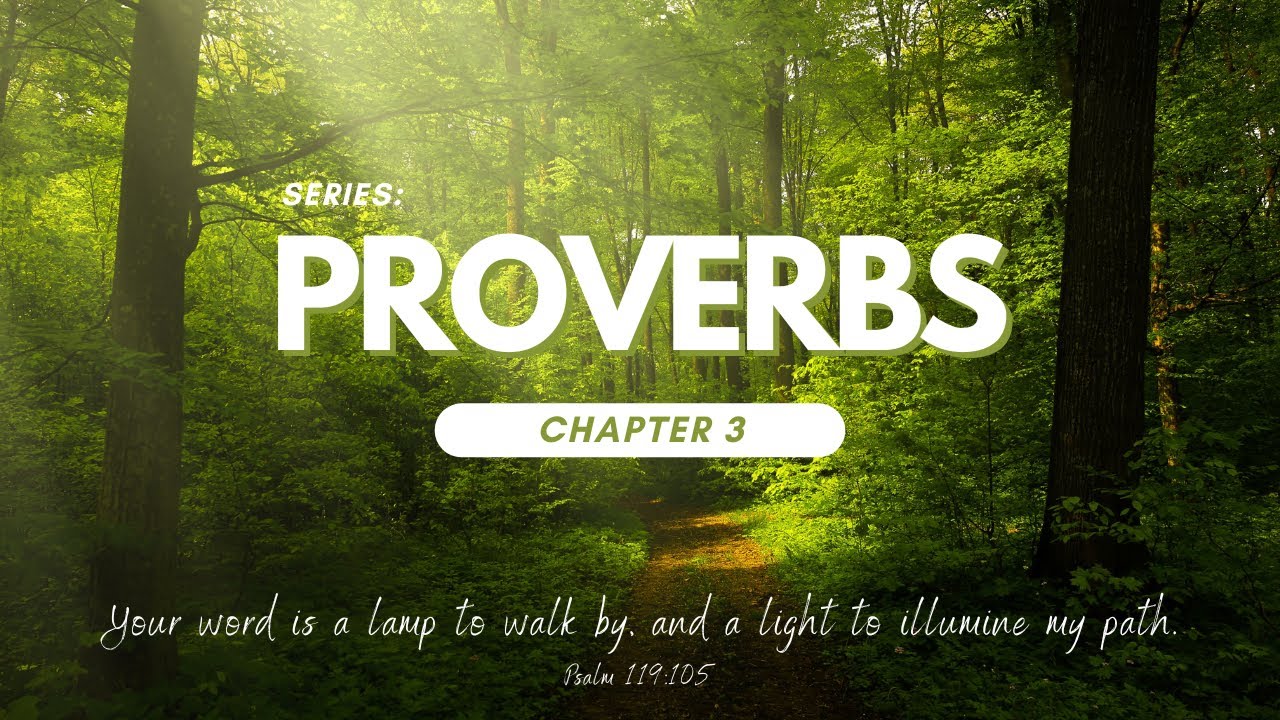 Proverbs Devotional Series (Proverbs 3) - YouTube