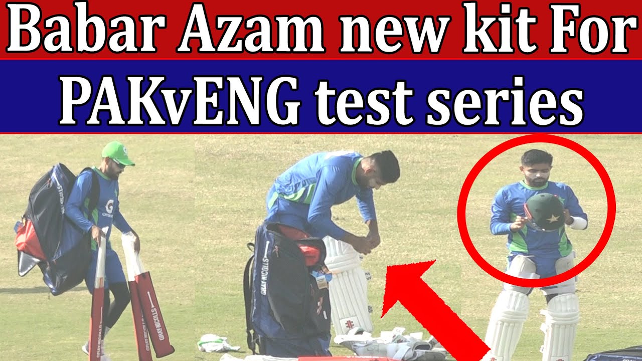 Babar Azam Open New Kit for Test Series | Pak vs Eng 1st Match - YouTube