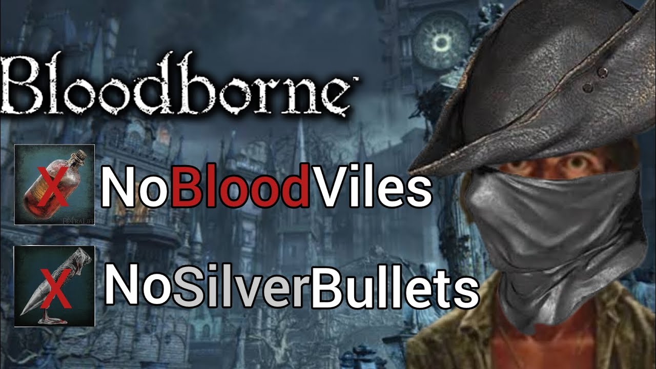Can i beat Bloodborne without healing or bullets? - YouTube