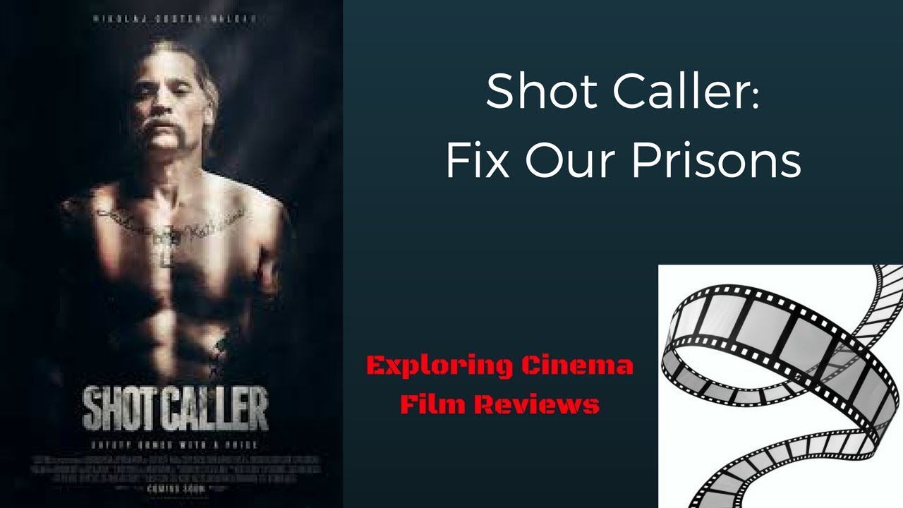 Shot Caller: Fix Our Prisons (Review) - YouTube