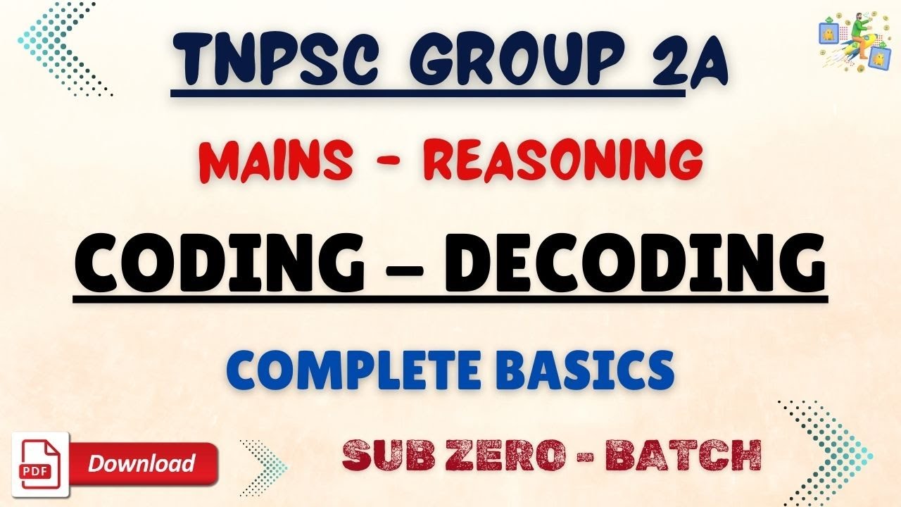 CODING AND DECODING | TNPSC GROUP 2A MAINS REASONING | SUB - ZERO BATCH | COMPLETE BASICS - YouTube