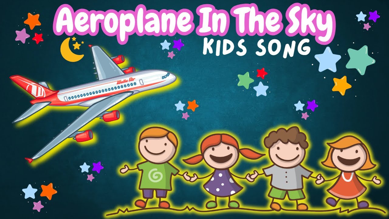 Airplane Airplane In The Sky | Kids Song | Airplane Toddler Song ...
