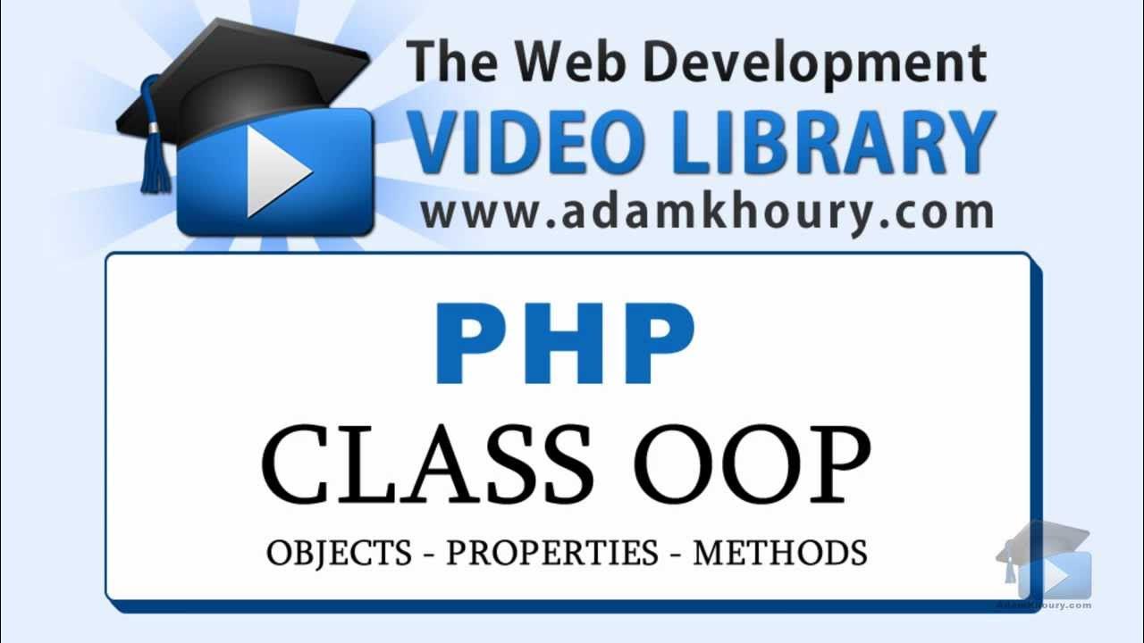 PHP Tutorial - OOP Class Properties and Methods Object Oriented ...