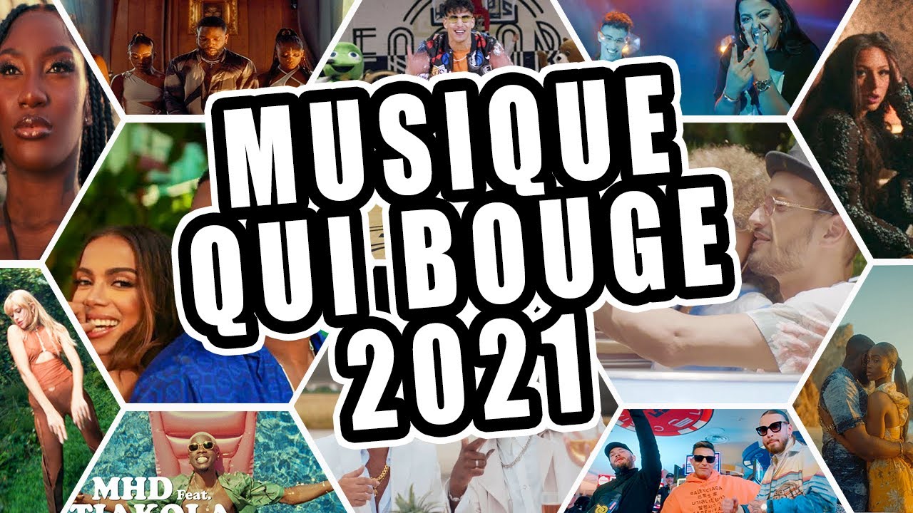 Top 50 Musique Qui Bouge 2021 💃 Meilleurs Chansons Francaises Pour ...