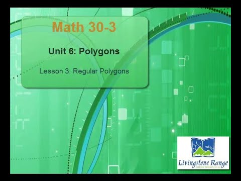 Math 30 3 Ch 6 Less 3 Regular Polygons - YouTube