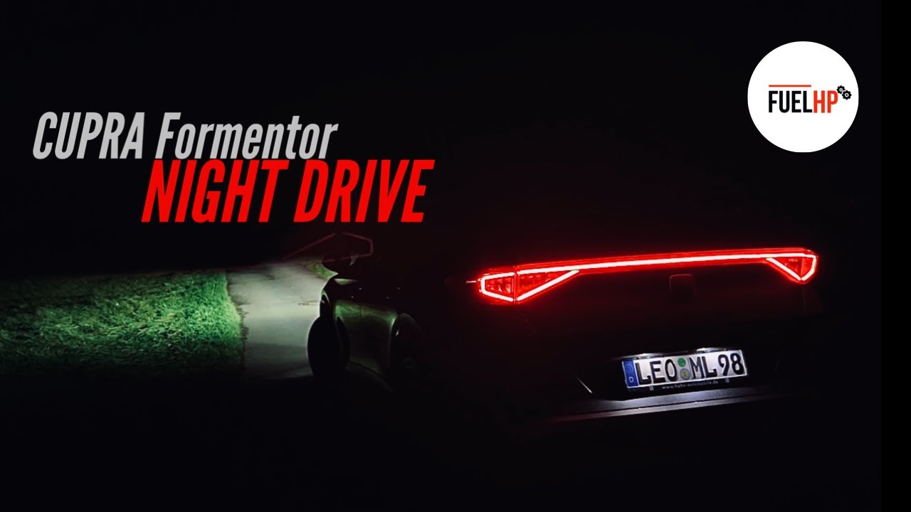 Cupra Formentor 150 PS - POV Night Drive - FuelHP 🔥 - YouTube