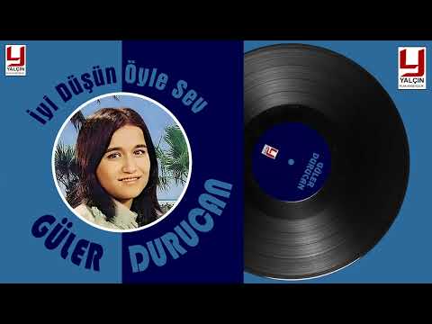 Güler Durucan -İyi Düşün Öyle Sev -  Original Ampex Makara Analog )  Yalçın Plak Band Kaydı