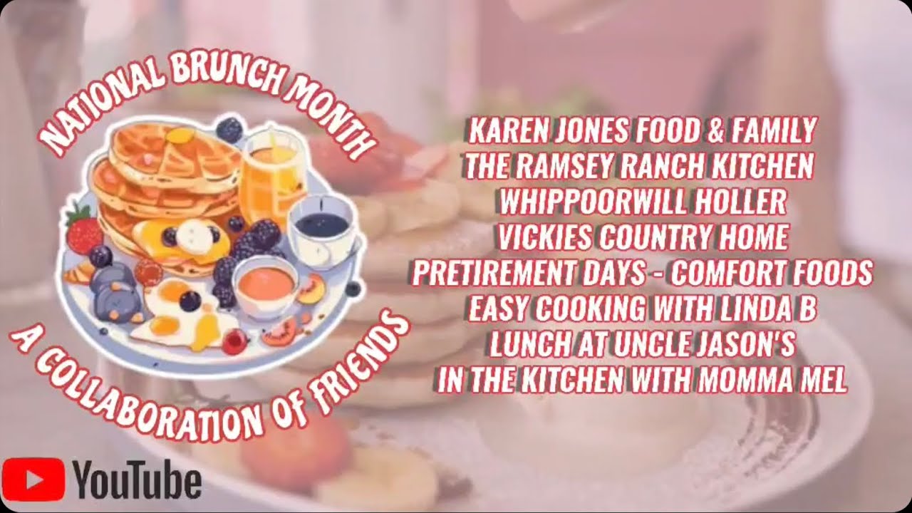 National Brunch Month #brunchmonthcollab - YouTube