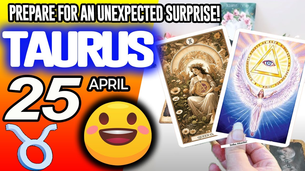 TAURUS ♉😲PREPARE FOR AN UNEXPECTED SURPRISE 🎁 – Horoscope for Today ...