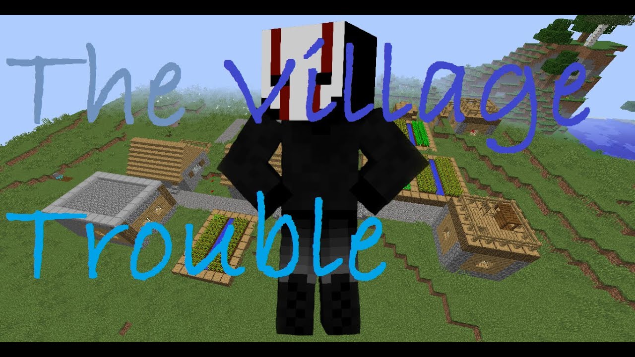 (Minecraft Role Play The Village) Episode 2 - Trouble - YouTube