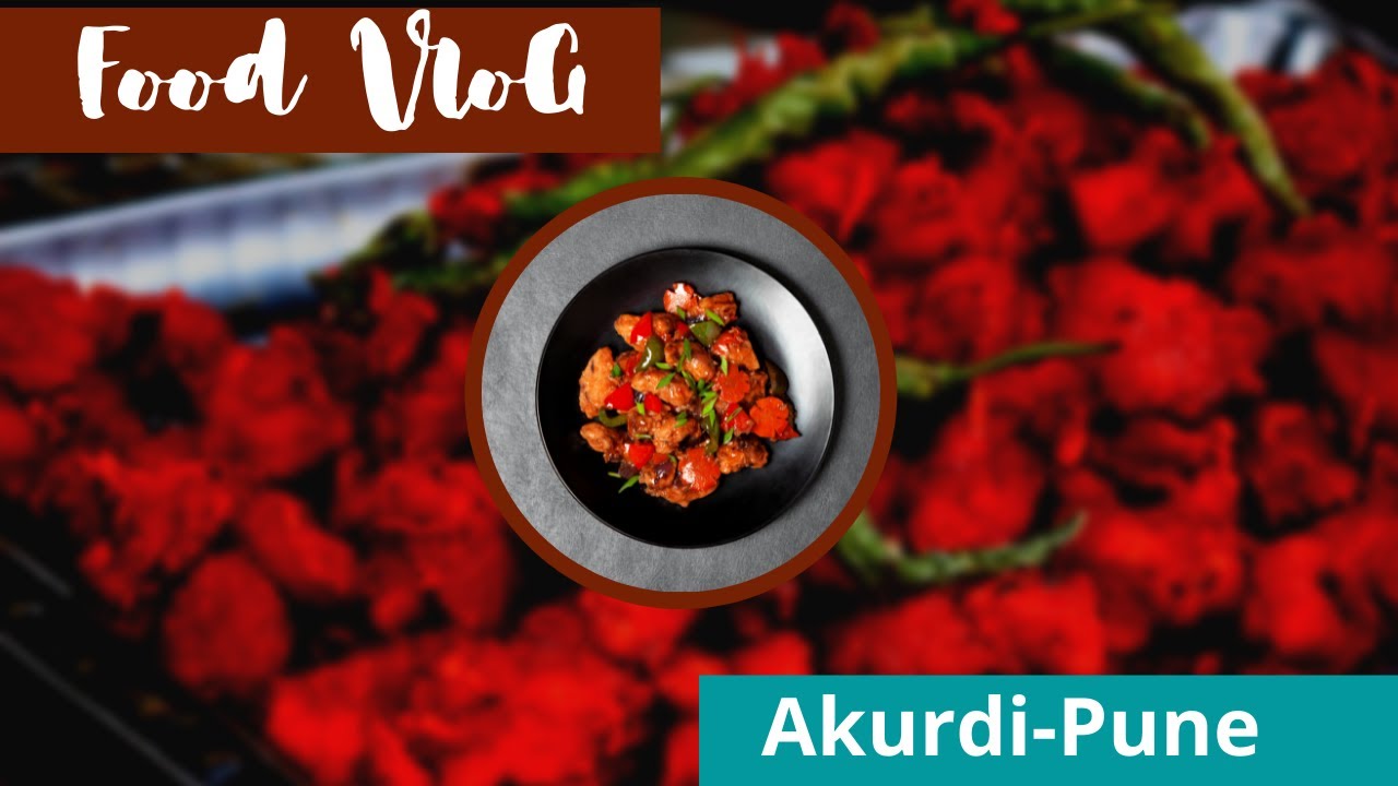 Spicy Food at akurdi-pune, so Delicious, first food vlog experience ...