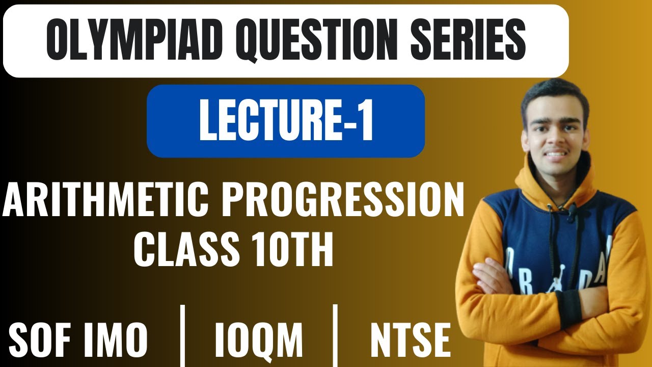 Olympiad Question Series | Lecture - 1 | Arithmetic Progression | Class ...