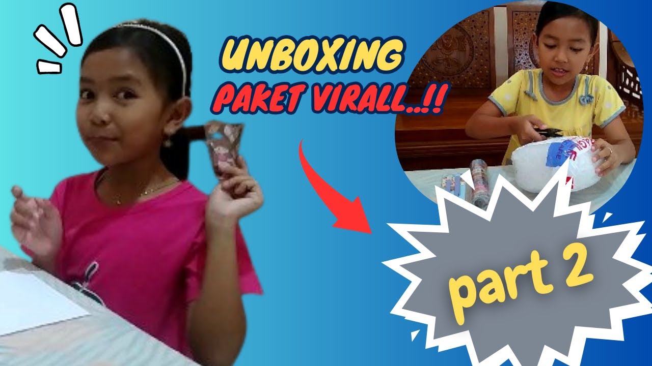 part 2 | UNBOXING PAKET VIRALL..!! bikin penasaran.!! - YouTube