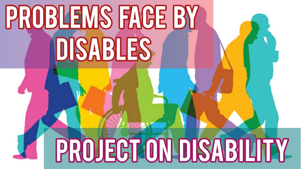 DISABILITY - Define , Types and Problem face by Disables . - YouTube
