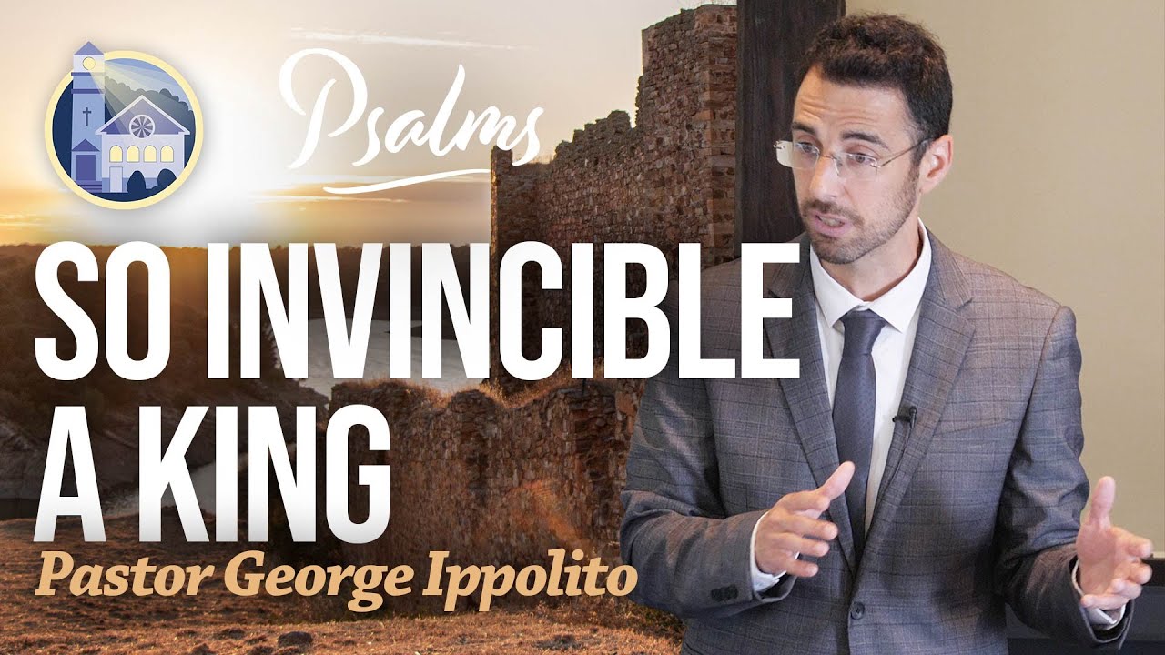 So Invincible a King (Psalm 18:34-40) - Psalm 18:34-40 - Bible Portal