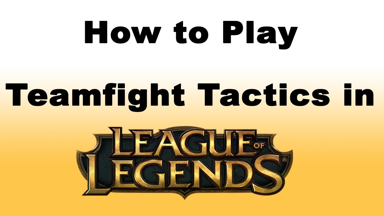 Teamfight Tactics Basics Guide (how to play) - League of Legends - YouTube