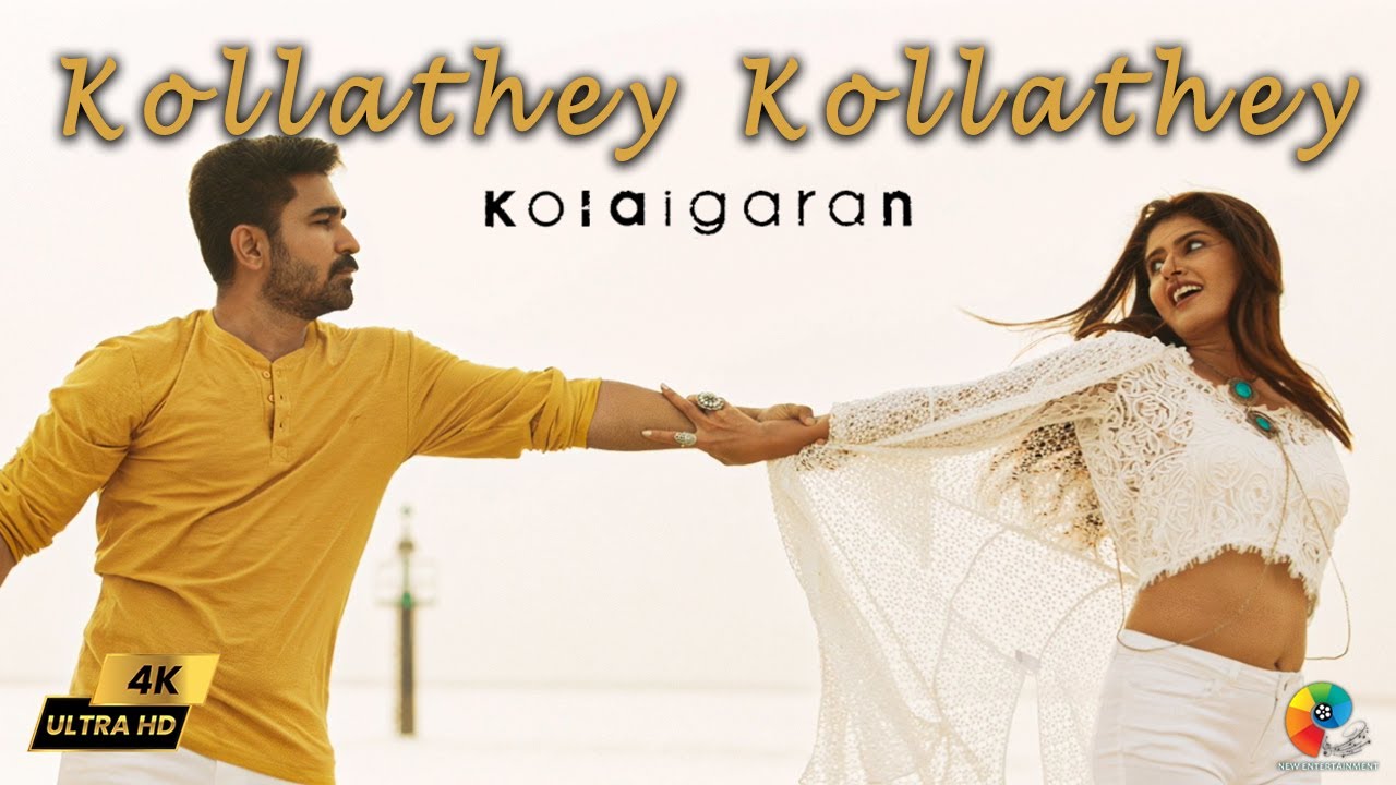 Kollathey Kollathey 4K Video | Kolaigaran | Vijay Antony | Andrew Louis ...