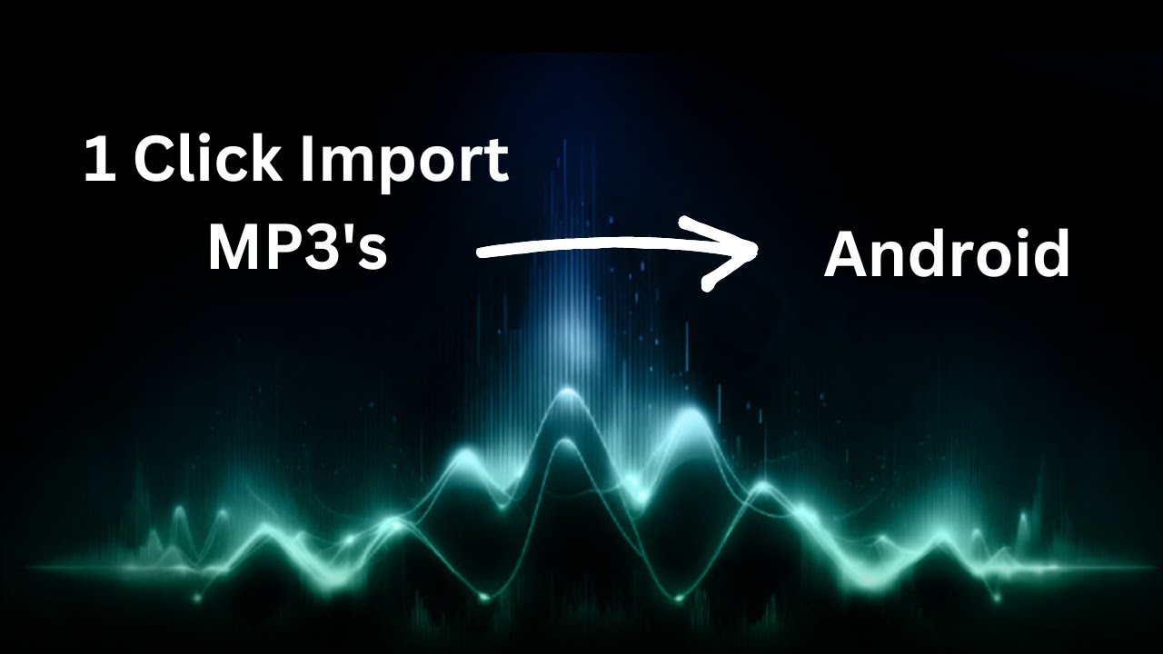 How to Import MP3's Into an Android [July 2024] - YouTube