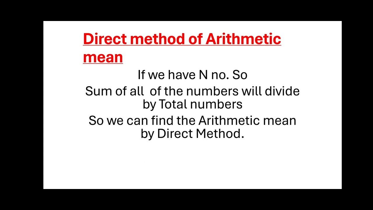 Direct Method Arithmetic mean - YouTube