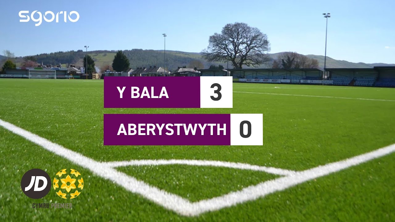 Y Bala 3-0 Aberystwyth | Uchafbwyntiau JD Cymru Premier - YouTube