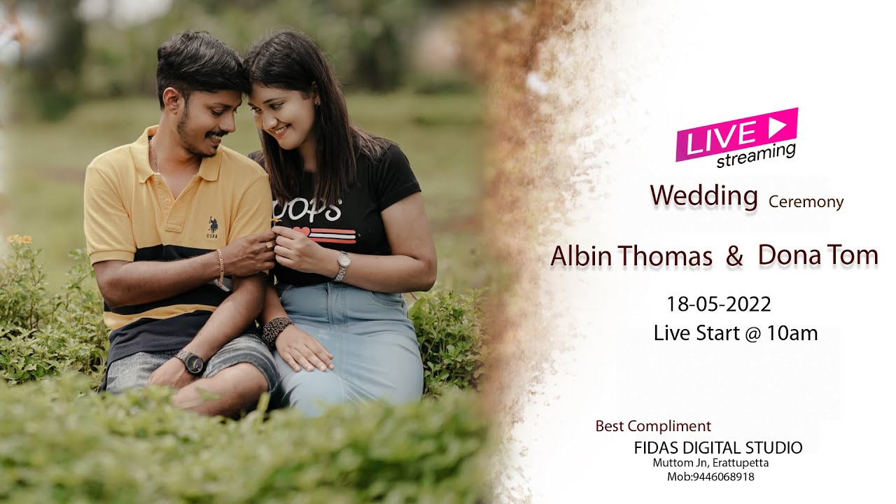 Wedding Ceremony // Albin Thomas & Dona Tom , 18th may 2022 - YouTube