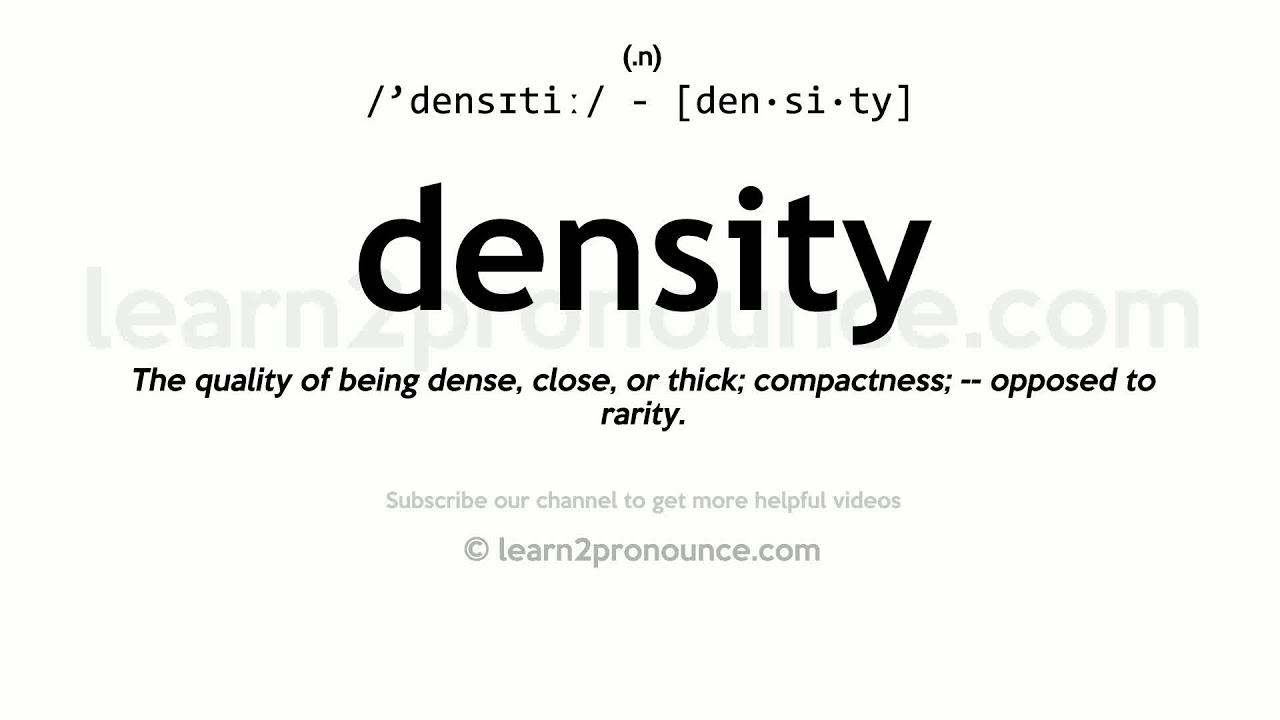 Pronunciation of Density | Definition of Density - YouTube