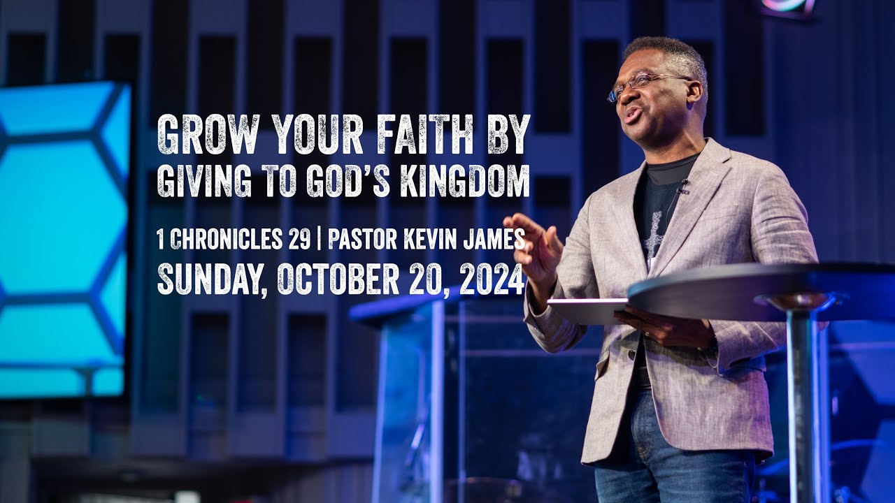 GROW YOUR FAITH BY GIVING TO GOD'S KINGDOM SERMON ONLY | Pastor Kevin ...