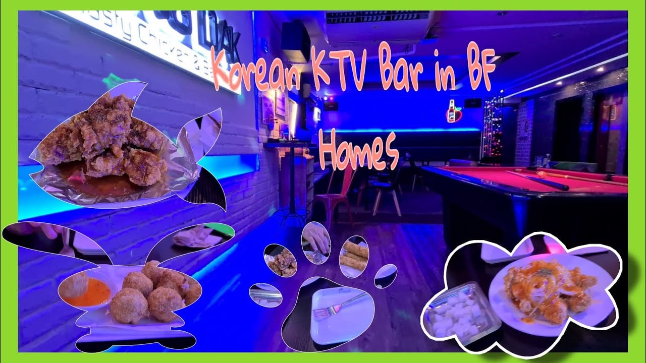 (Vlog 21 1080p) What's inside Korean KTV Bar in BF Homes? /FooDiary ...