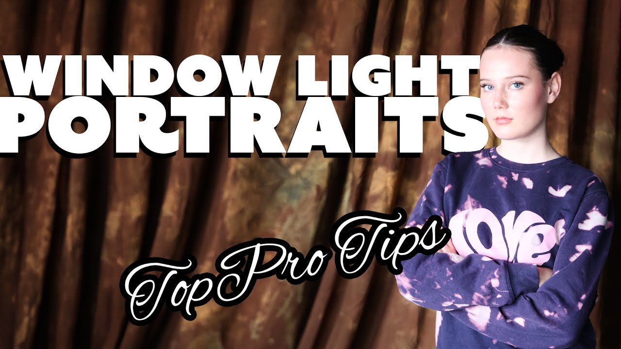 Mastering Window Light for Stunning Portraits | Pro Photography Tips ...