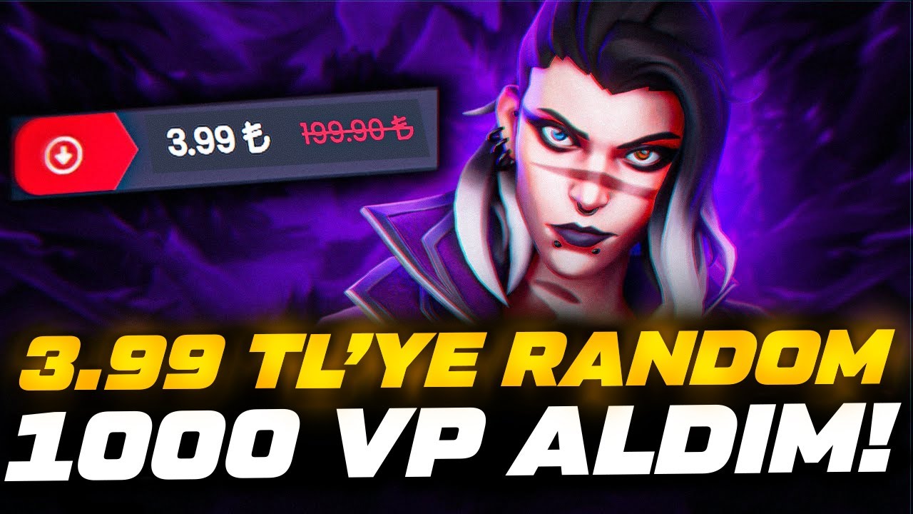 3.99 TL'YE 1000 VP SATIN ALDIM VE DERECELİ GİRDİM! Valorant - YouTube
