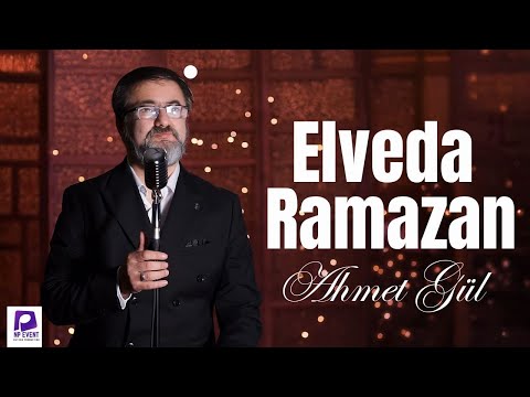 Elveda Ramazan I Hüzzam İlahi I Ahmet Gül