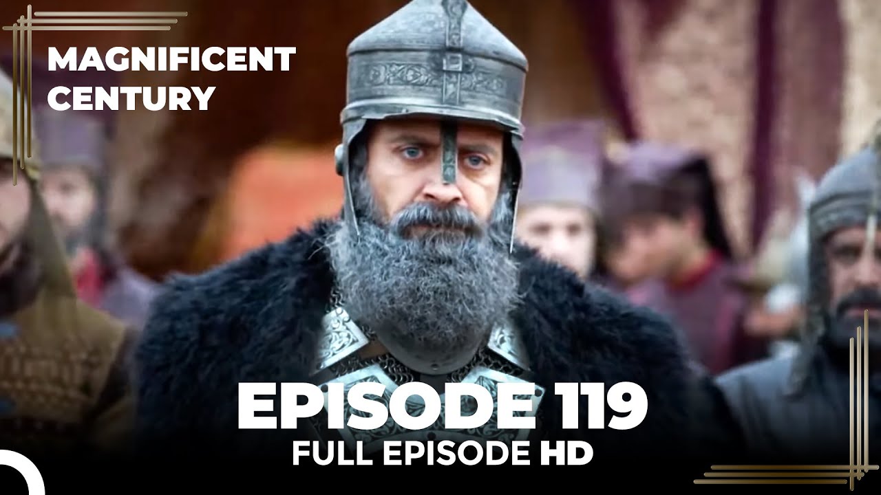 Magnificent Century Episode 119 | English Subtitle - YouTube