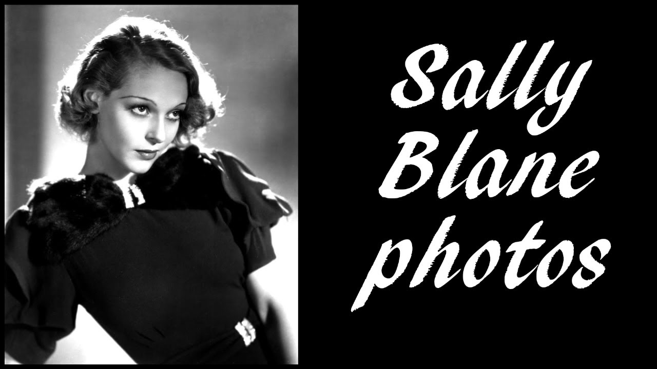 Sally Blane photos - YouTube