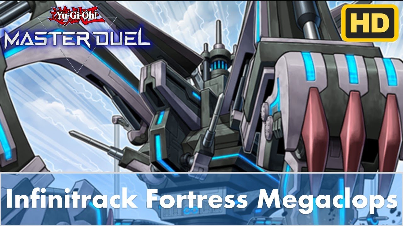 Infinitrack Fortress Megaclops (Yu Gi Oh! Master Duel - Best Deck ...