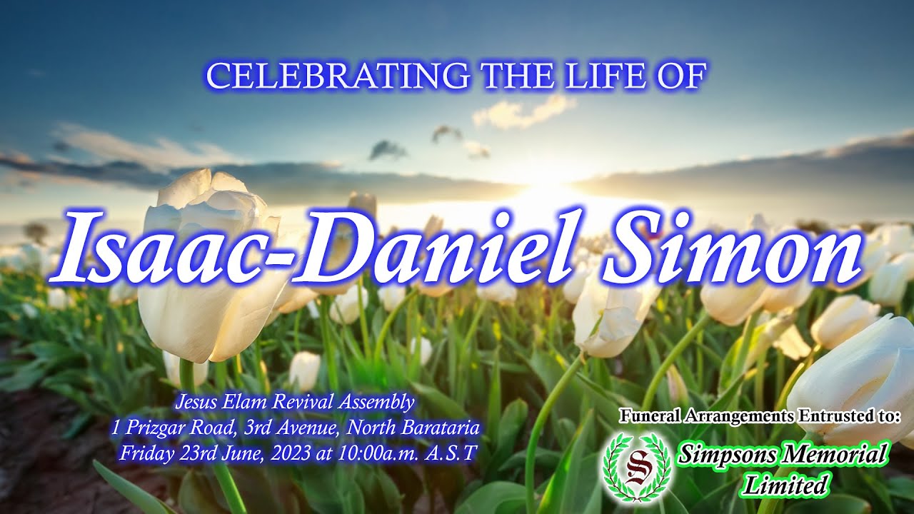 Funeral Service of Isaac-Daniel Simon - YouTube
